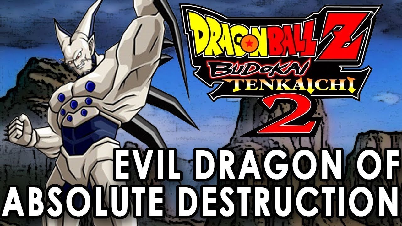 Dragon Ball Z Budokai Tenkaichi 2 Evil Dragon of Absolute Destruction ...