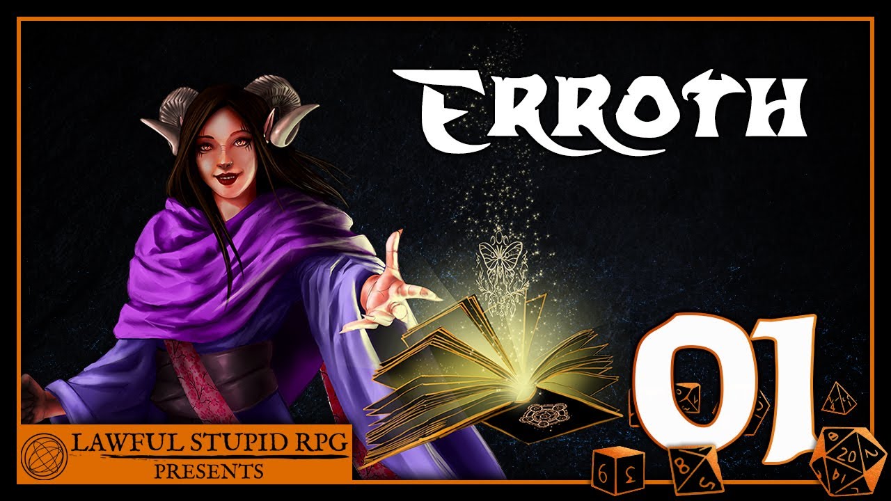 Erroth Ep. 01 | The Eye Opens | Lawful Stupid RPG - YouTube