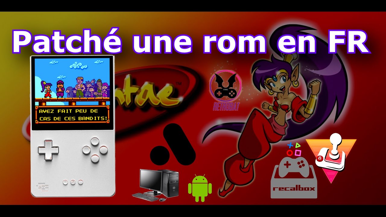 Comment appliquer un patch de traduction sur vos roms ? - YouTube