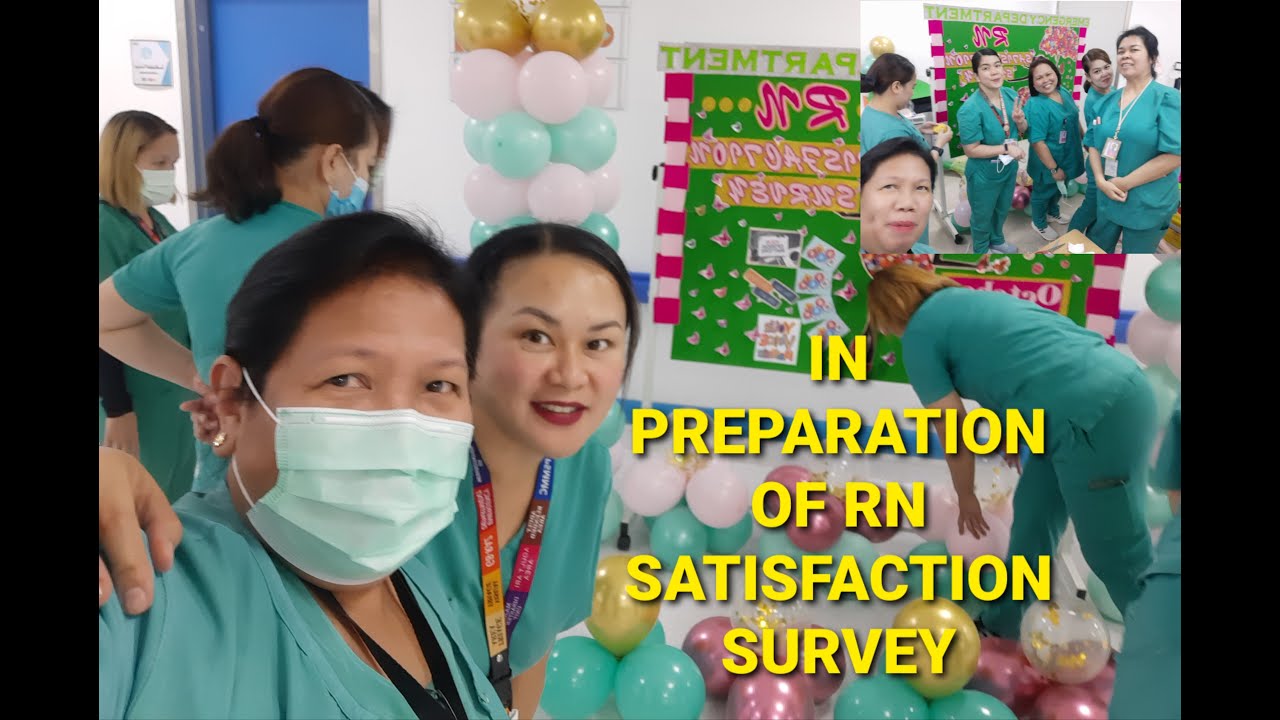 IN PREPARATION OF RN SATISFACTION SURVEY | RIYADH KSA - YouTube