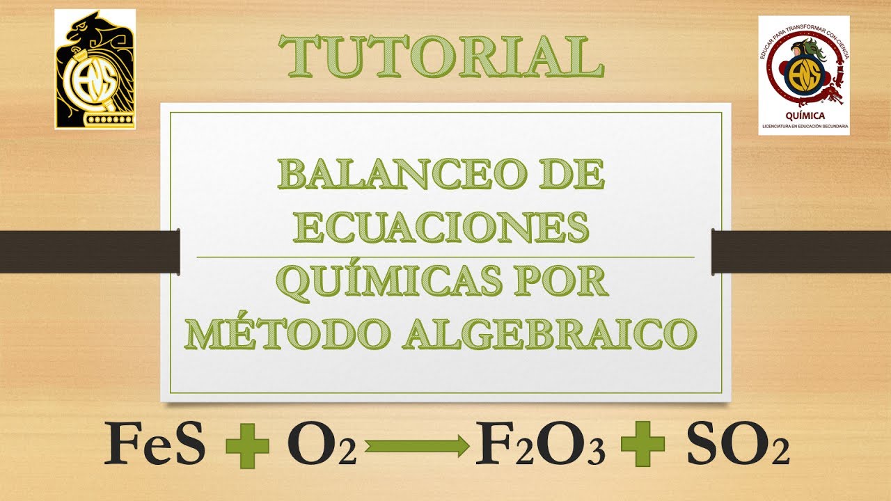 Balanceo de ecuaciones químicas por método Algebraico - YouTube