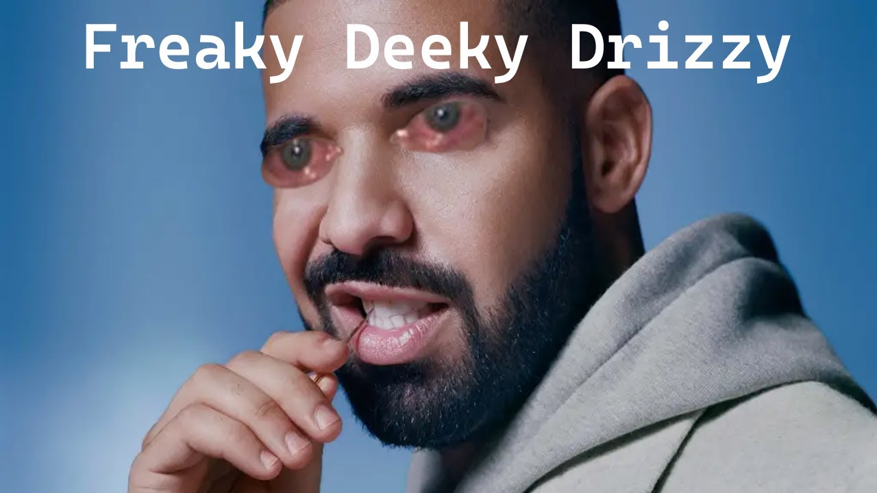 Sum Wrong wit this N***ga | Freaky Deeky Drizzy - YouTube