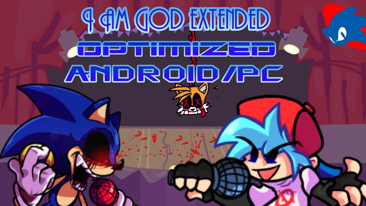 FNF: I AM GOD EXTENDED OPTIMIZED(ZIP) | Sonic Racer(BF Skin by ...