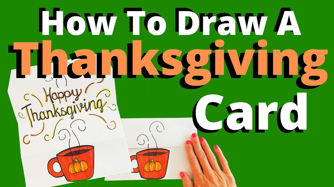 How To Draw A Thanksgiving Card YouTube How To Draw A Thanksgiving Card YouTube