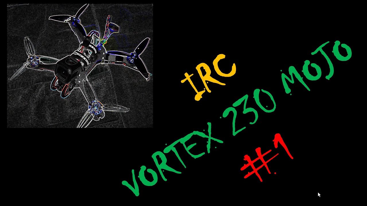 ImmersionRC Vortex 230 MOJO Sunday RIP#1 - YouTube