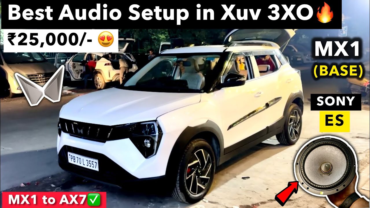 SONY ES Series- Mahindra Xuv 3xo | Premium Audio Setup🔥Xuv 3xo Modified ...