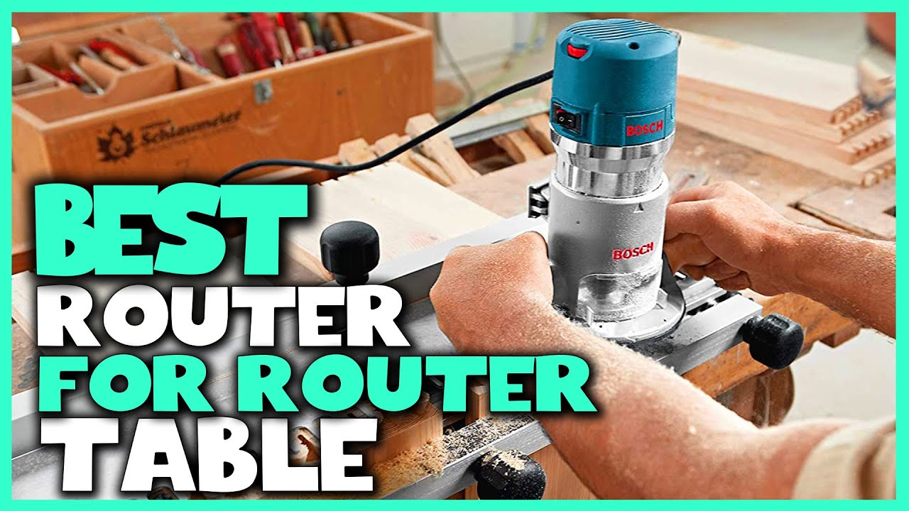 Top 5 Best Routers for Router Table Review in 2023 [ Corded-Electric ...