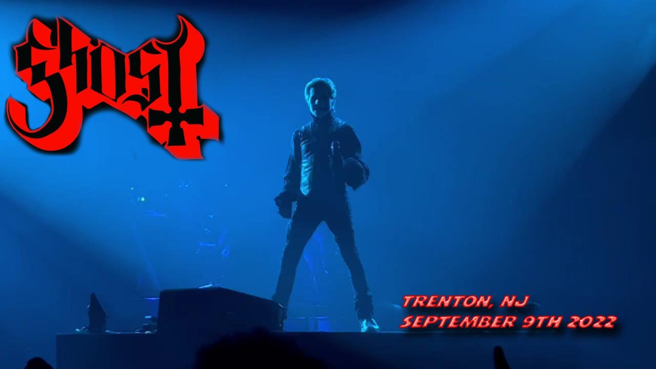 Ghost Live - full show 4K - Trenton N J Cure Arena September 9th 2022 ...