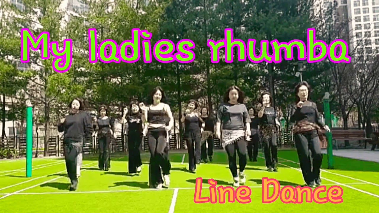 My ladies rhumba/Line Dance - YouTube