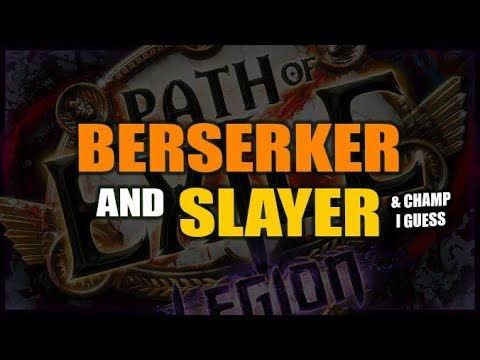 PATH of EXILE 3.7 Legion: BERSERKER & SLAYER Ascendancy Analysis - BIG ...