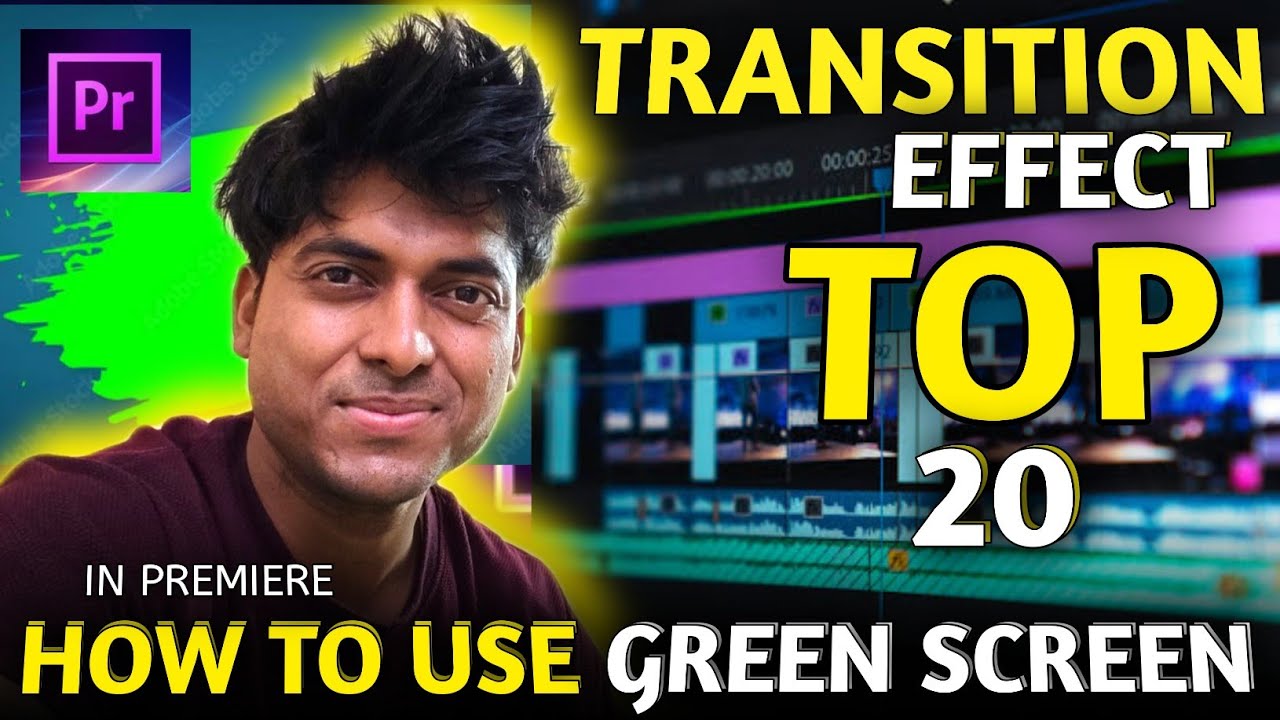 Green Screen Transition Effects In Premiere Pro | Premiere Pro ...