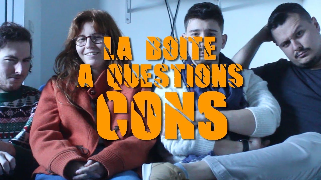 LA BOITE A QUESTIONS CONS DE TITUS - YouTube