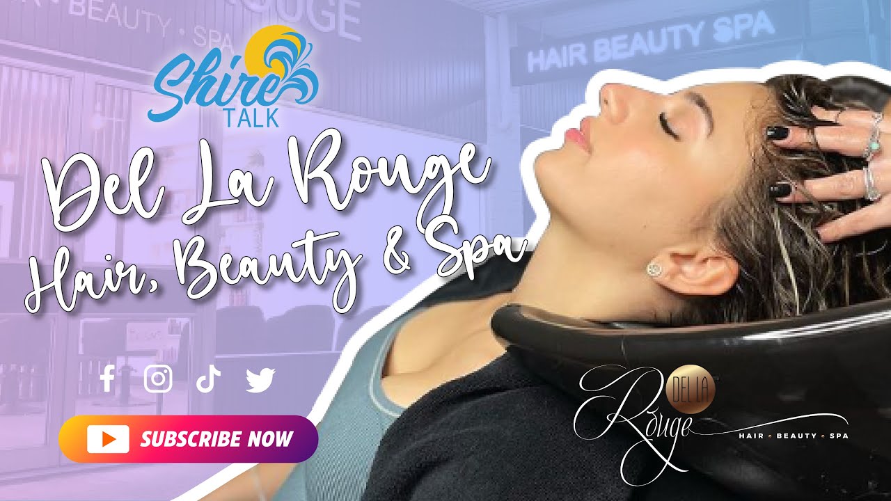 Business Spotlight Del La Rouge Hair, Beauty & Spa - YouTube