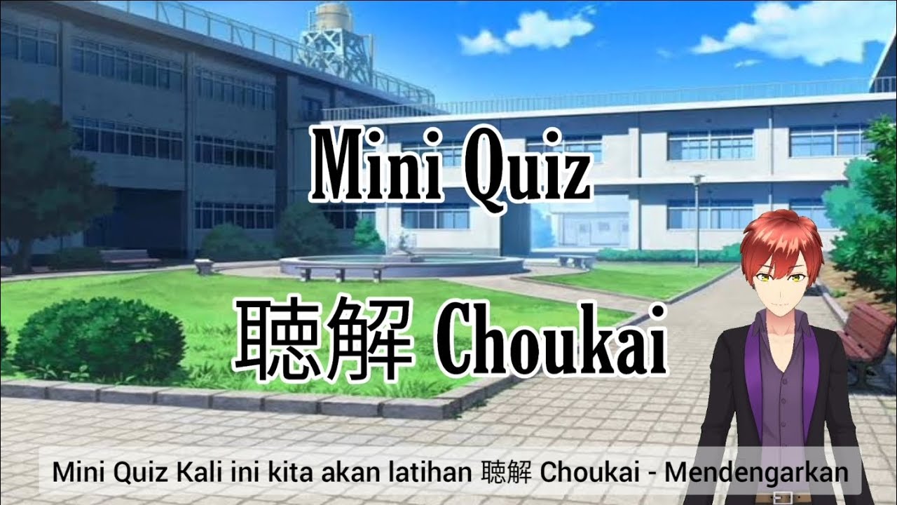 Mini Quiz 聴解 Choukai N5 Bahasa Indonesia #1 - YouTube