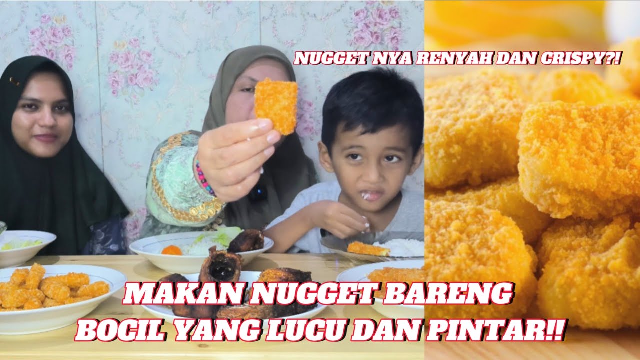 MAKAN NUGGET BARENG BOCIL YANG SANGAT LUCU DAN PINTER!! - YouTube