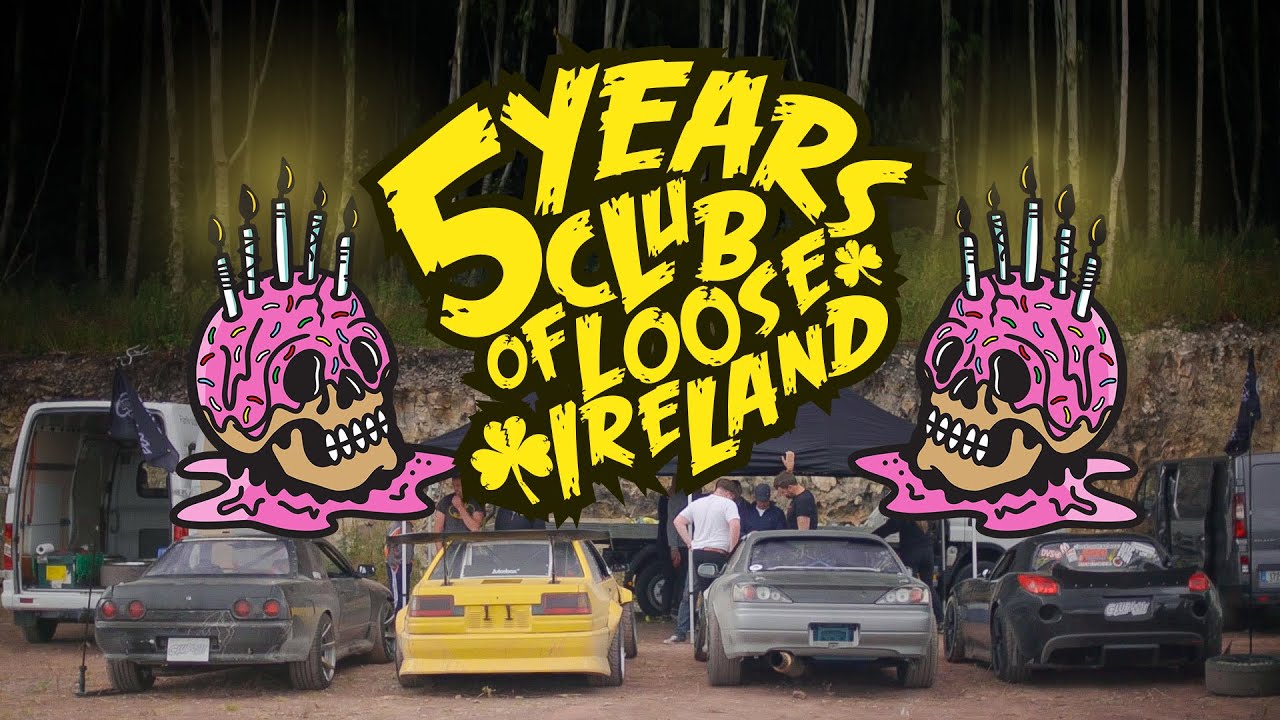 5 YEARS OF CLUB LOOSE IRELAND | 2015-2020 | Club Loose Ireland - YouTube