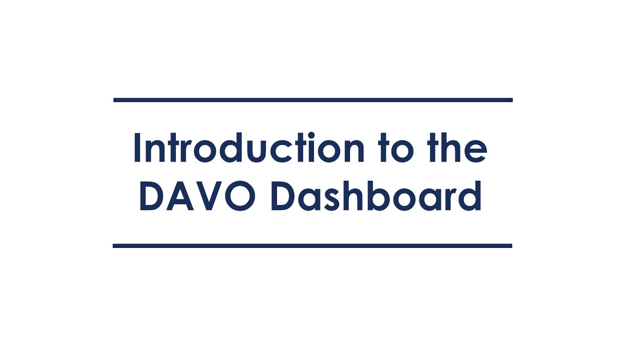 Introduction to the DAVO Dashboard - YouTube