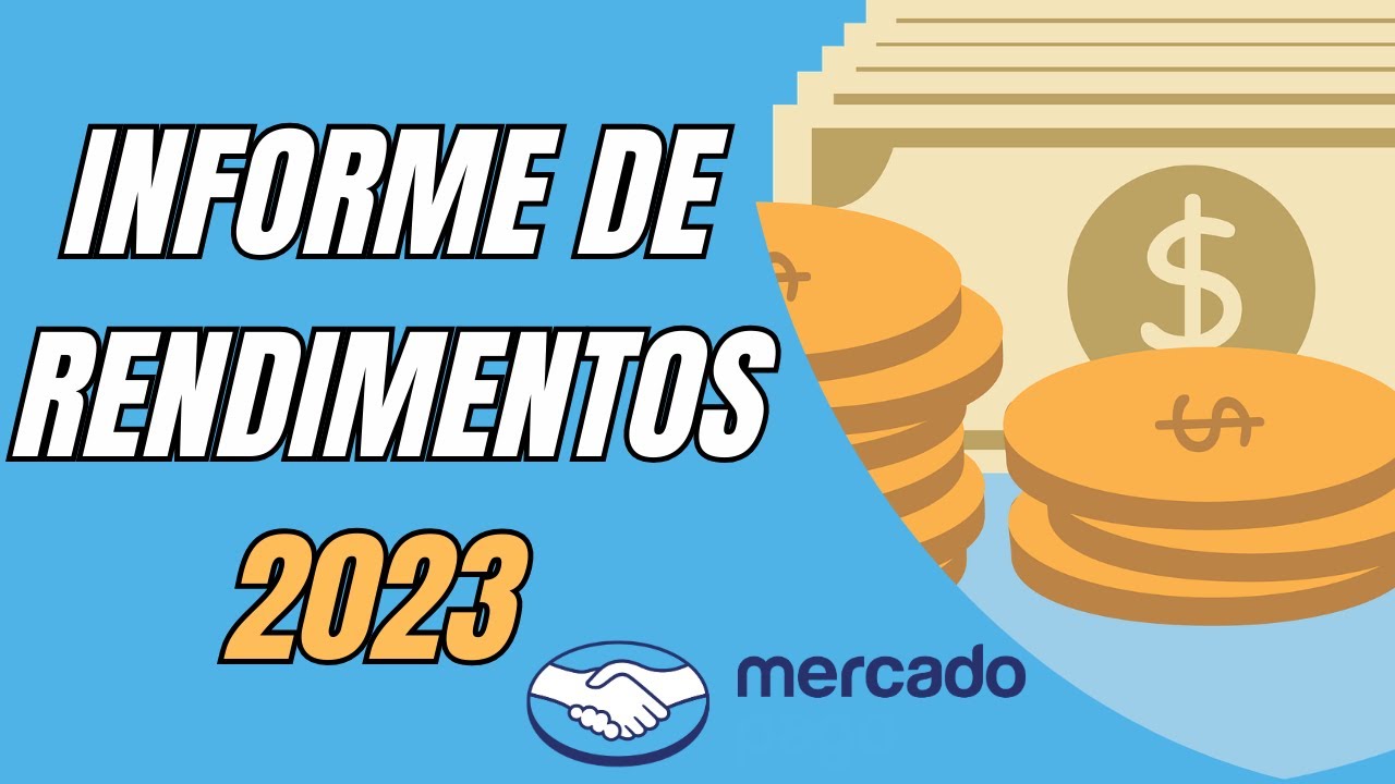 Como Pegar o Informe de Rendimentos do Mercado Pago 2023 para Declarar Imposto de Renda 2024 ...