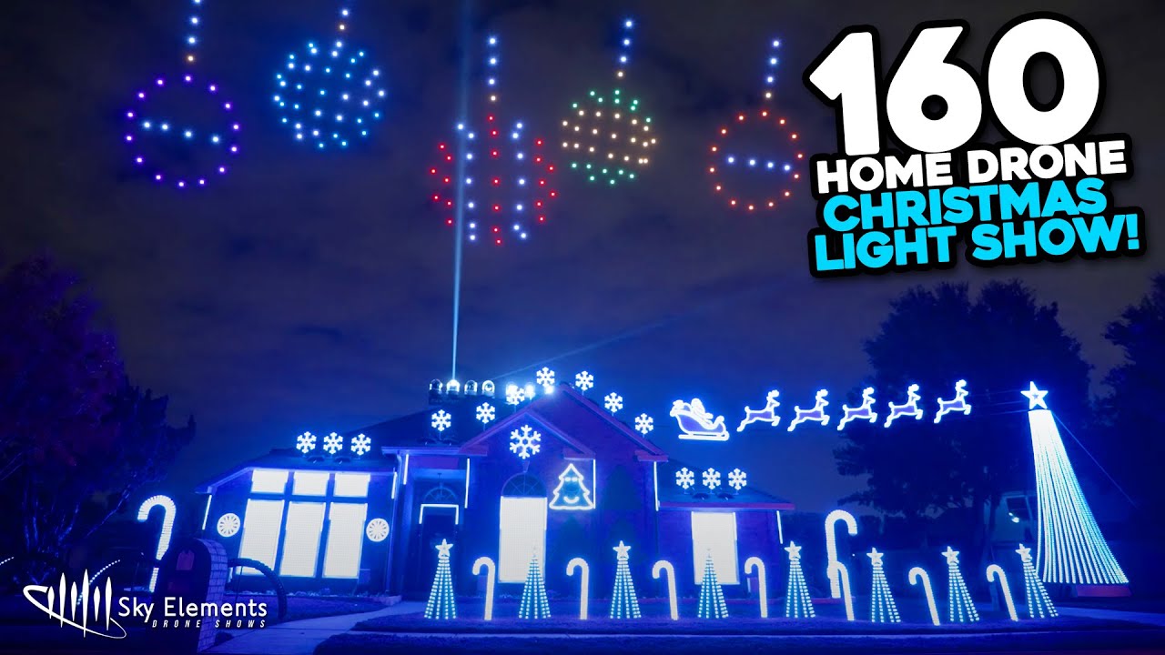 WILD Home Christmas Light Show! | 160 Drones | Sky Elements Drones ...