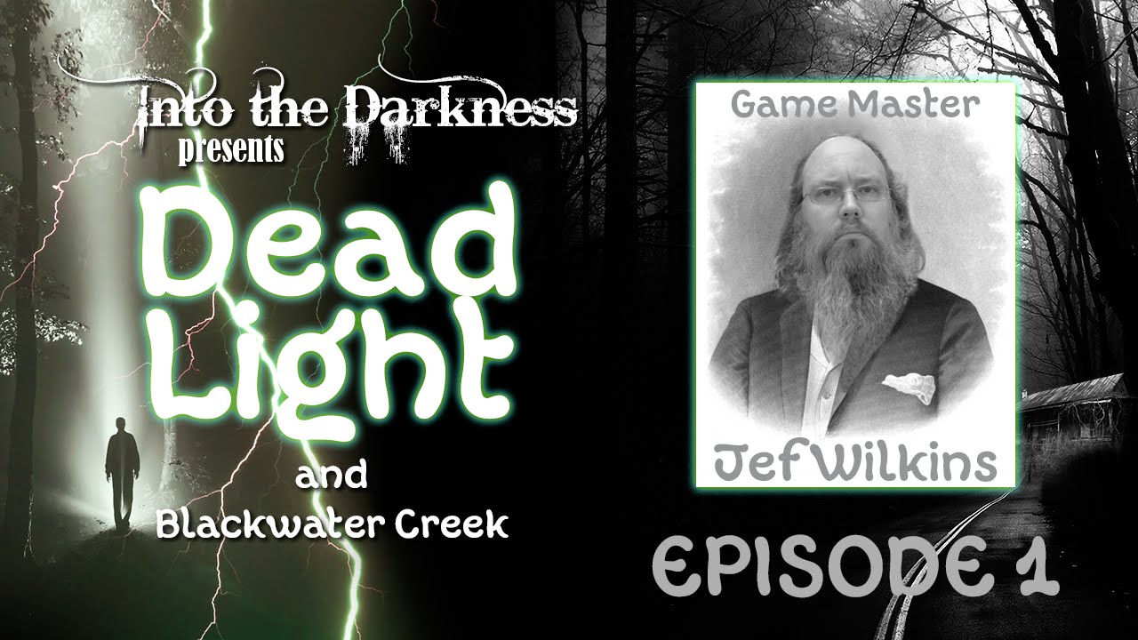 Dead Light - 1 - Call of Cthulhu RPG - YouTube