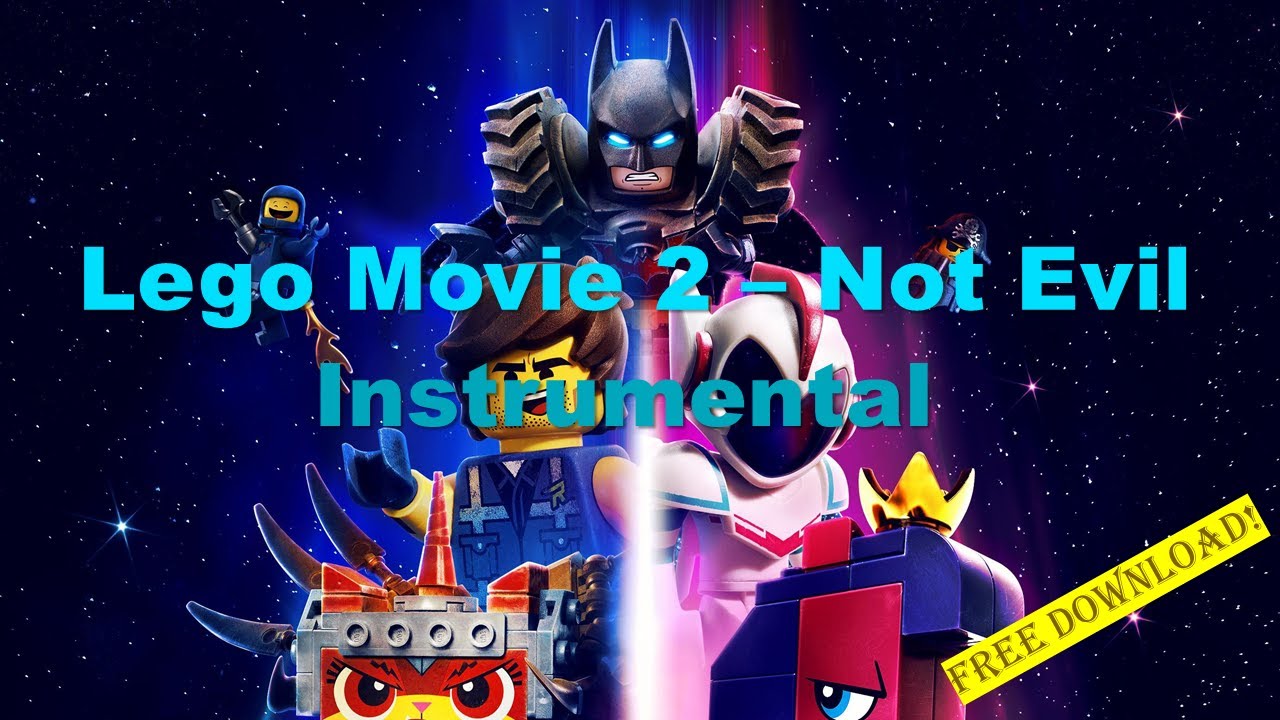 Not Evil Instrumental - Lego Movie 2 - YouTube