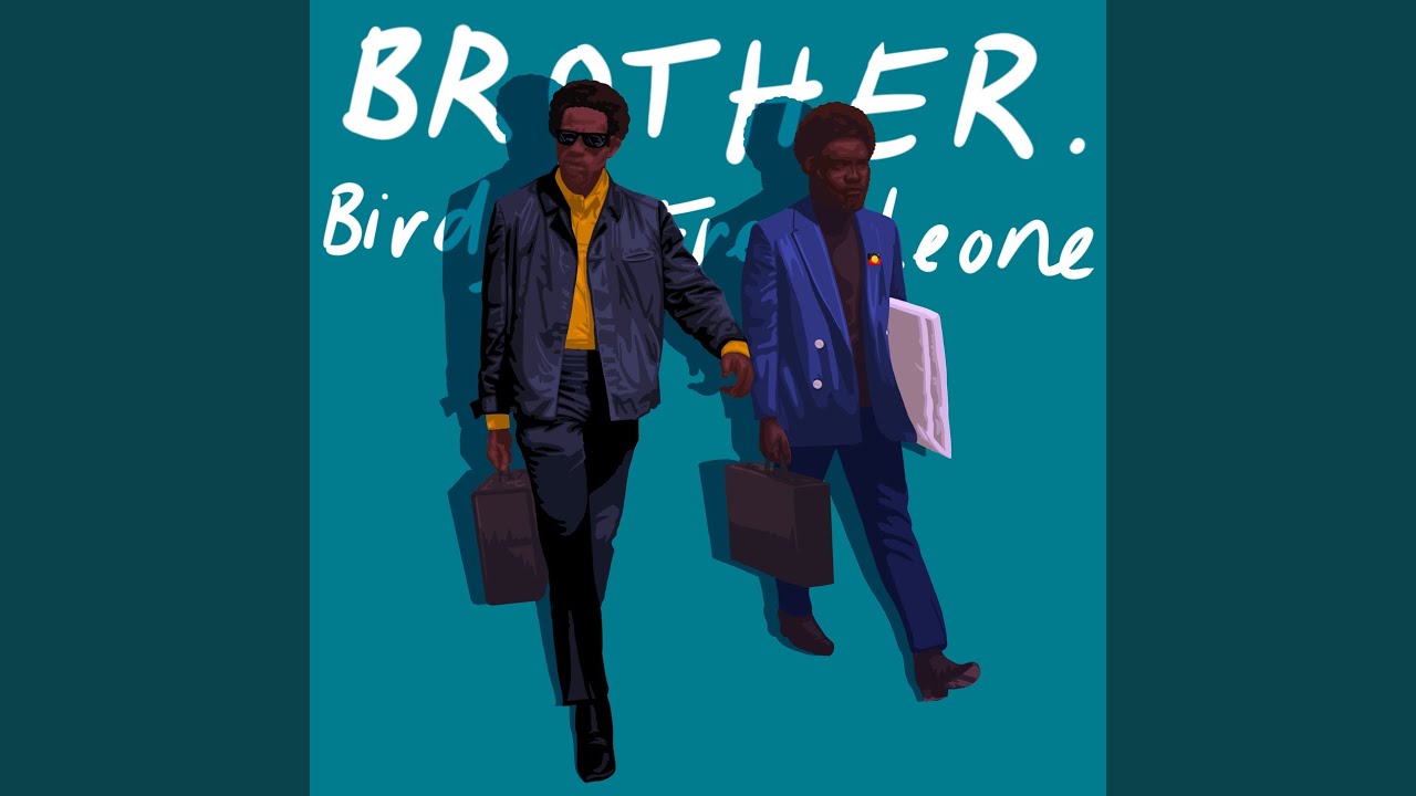 Brother - YouTube