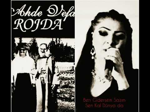 ben gidersem sazım sen kal dünya da