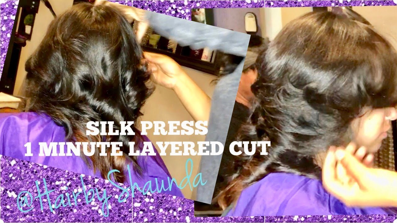 SILK PRESS | 1 minute LAYERED CUT| Salon Cass / Hairbyshaunda | Silk ...