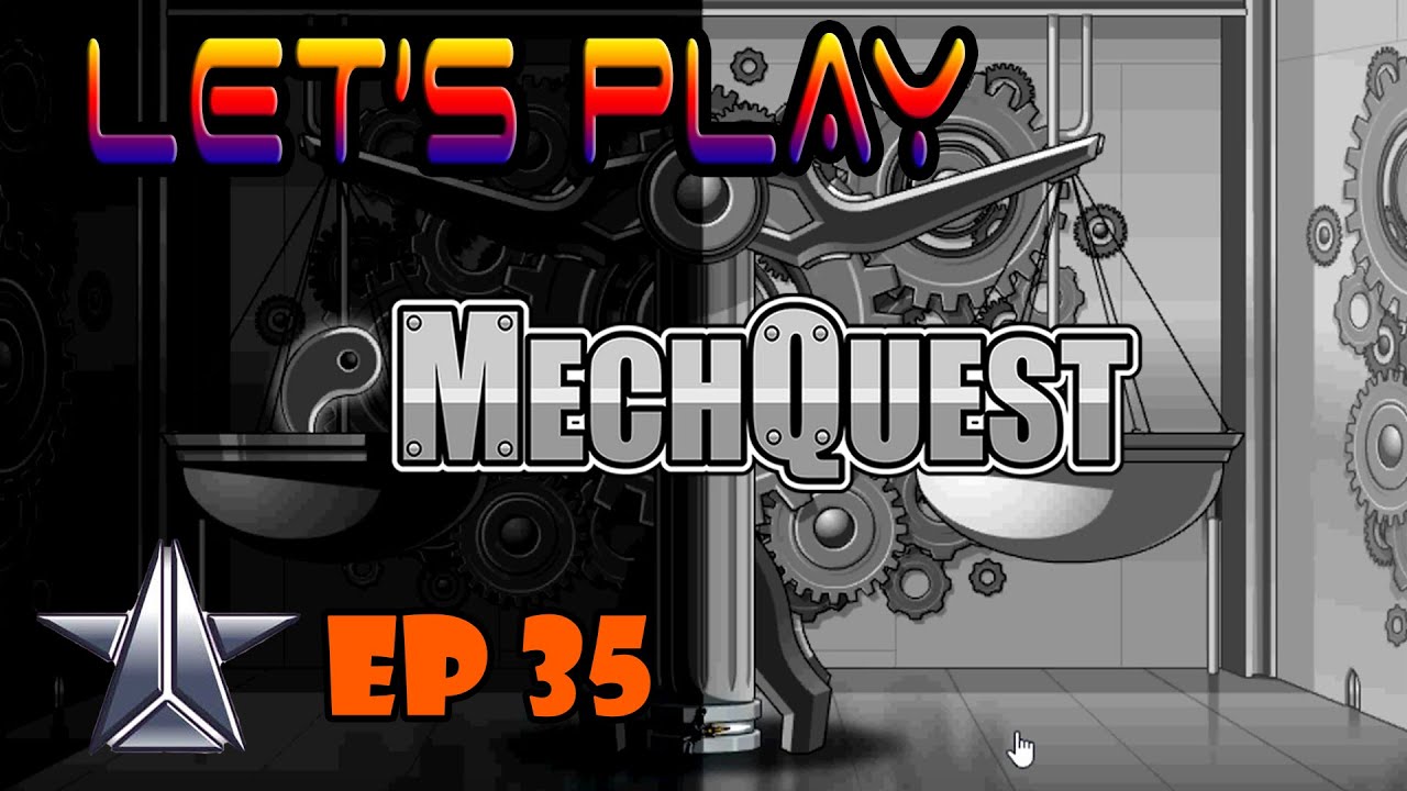 Let's Play MechQuest Ep 35 - Rocks...and finally figuring out how to ...