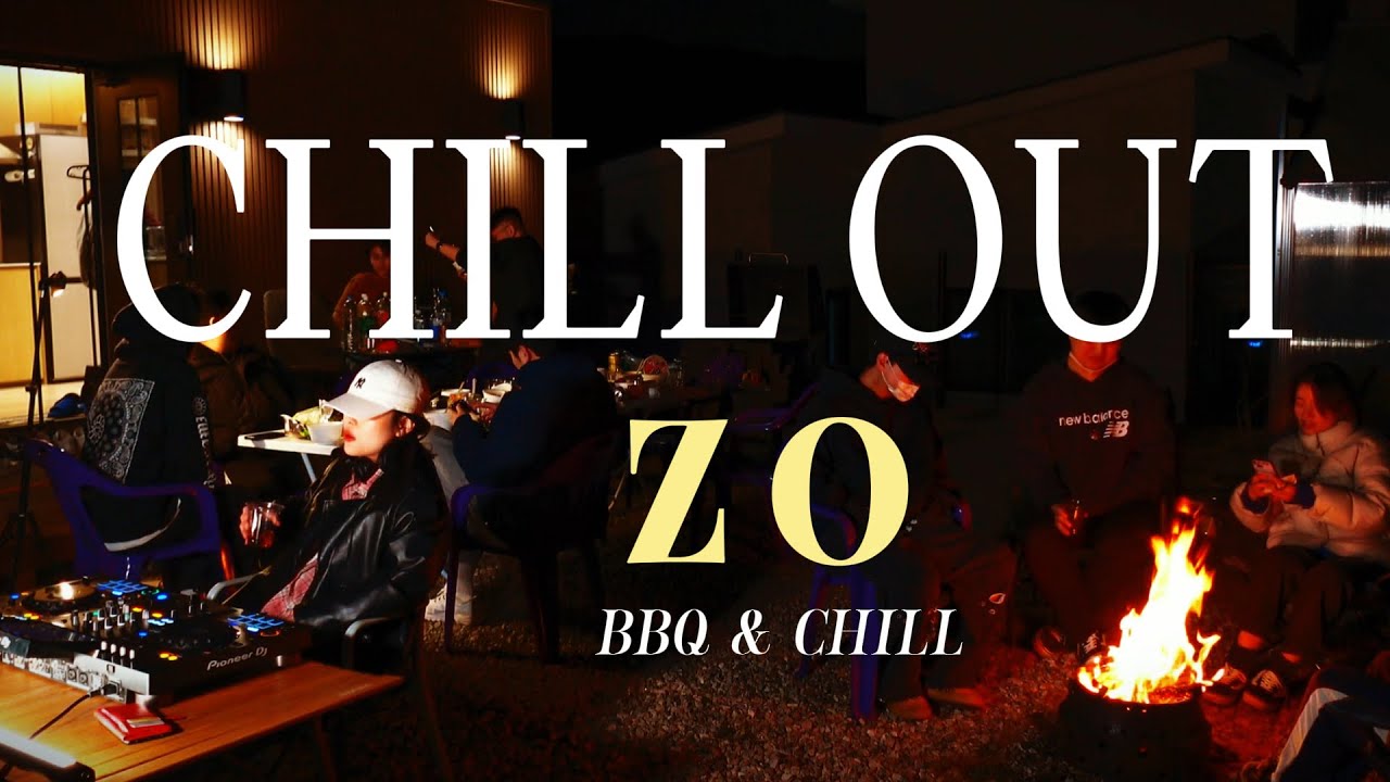 BBQ & CHILL | CHILL OUT | Z_0 - YouTube