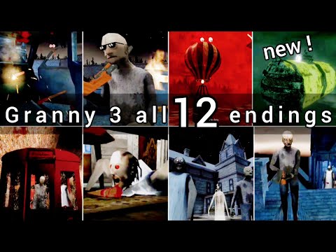 Granny 3 all 12 endings