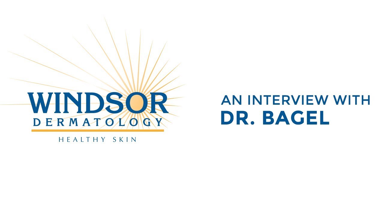 Windsor Dermatology — Dr. Jerry Bagel - YouTube