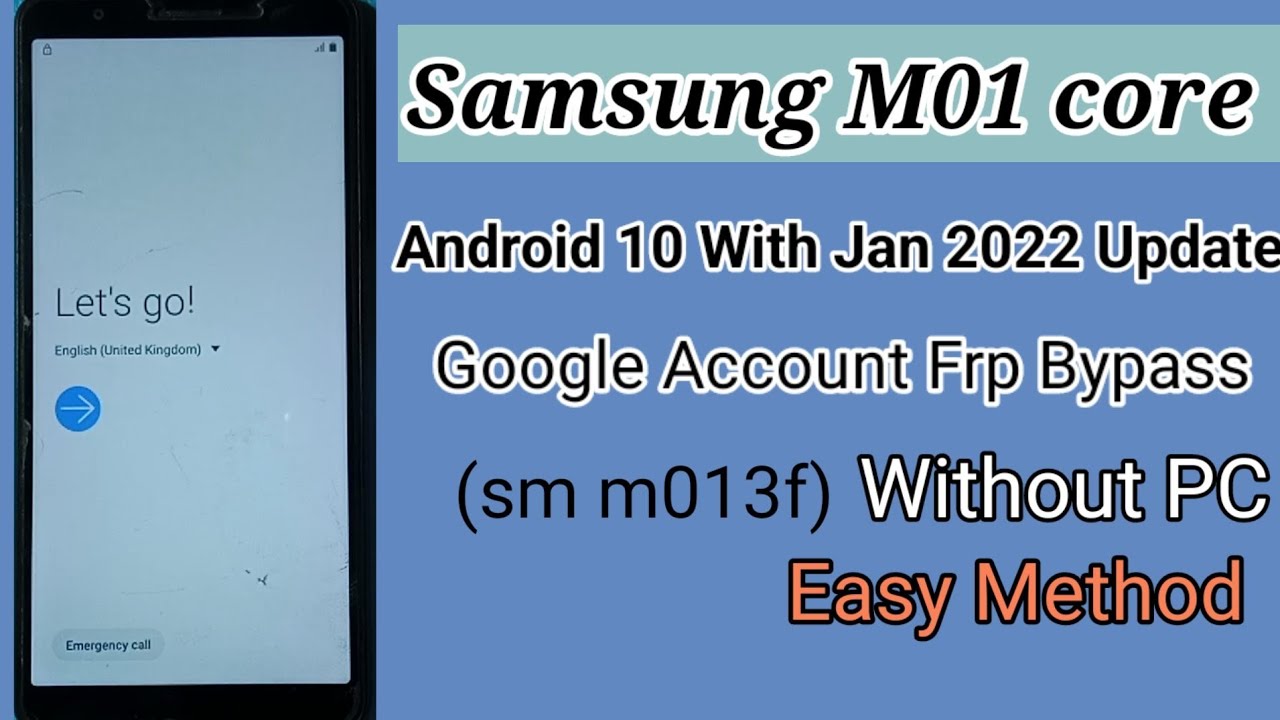 Samsung M01 Core (SM-M013F) Android 10 Frp Bypass remove Google account ...