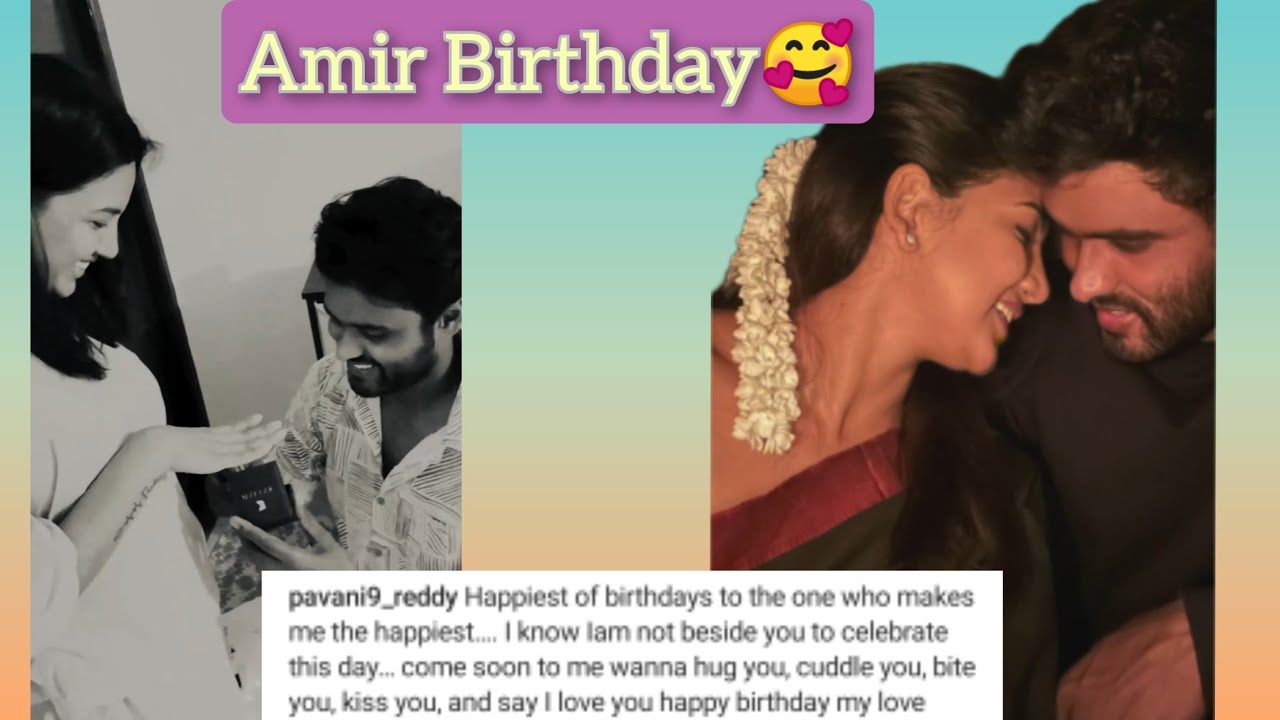 Amir Birthday 🥰 | Pavni Birthday Wishes 😍| Amirpavni Creation #Pavmir # ...
