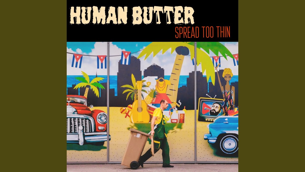 Butter Man - YouTube