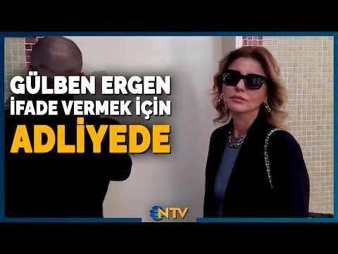 Gülben Ergen, Fatmanur Çelik Paylaşımı Nedeniyle Adliyede | NTV
