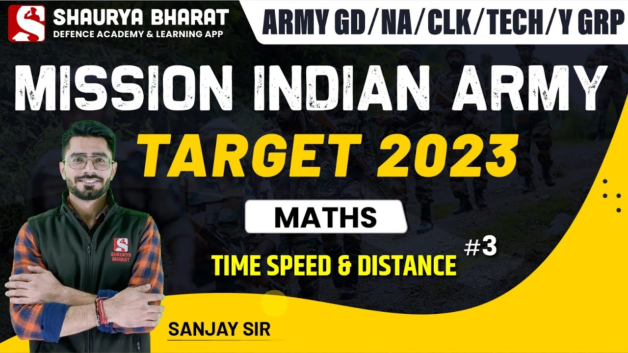 Time, Speed and distance Part 3 -ARMY GD/CLK/NA/TECH/TDMN Target 26 ...