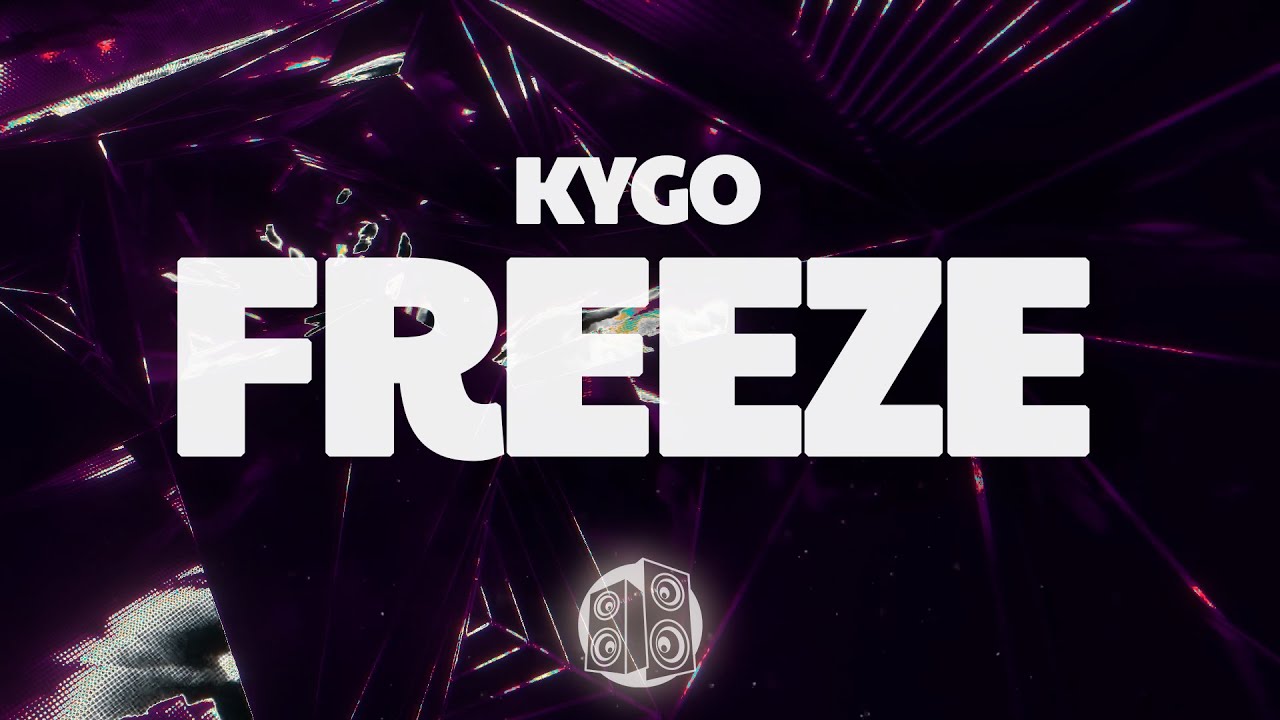 Kygo - Freeze (Lyrics) - YouTube