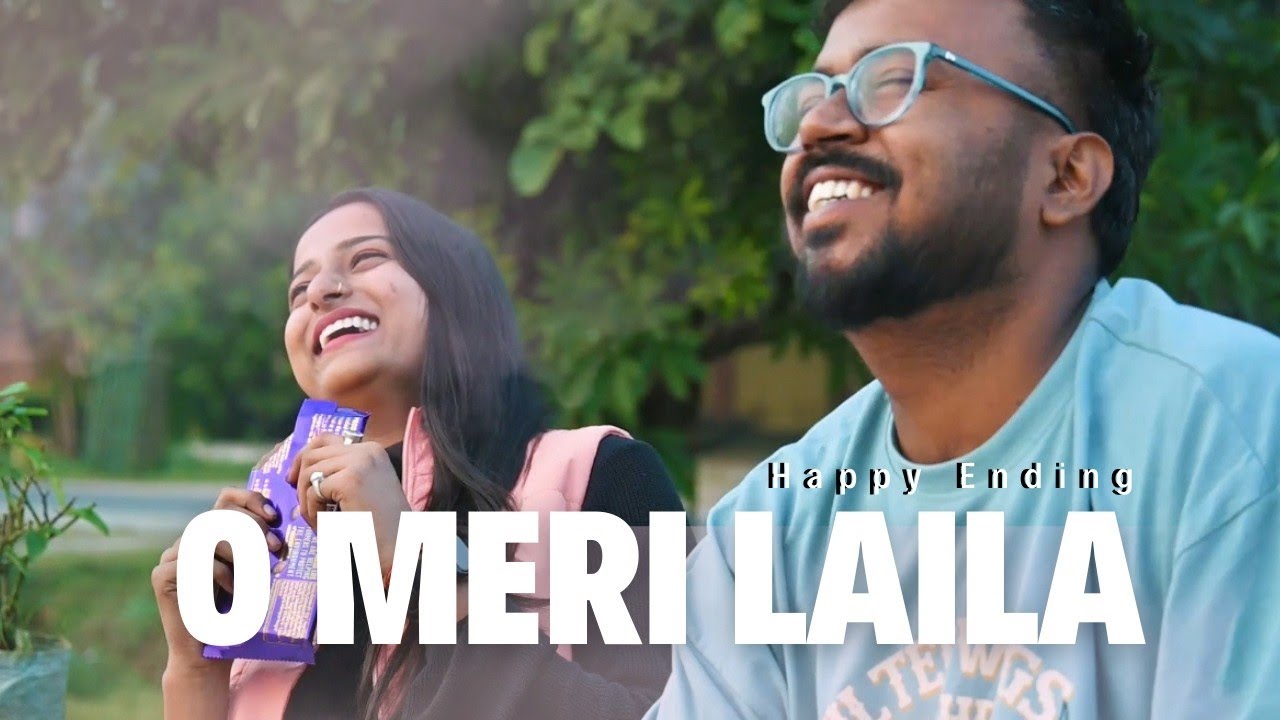 O Meri Laila | Happy Ending Music Video Ft Deepsikha | Bored Engineer Film - YouTube