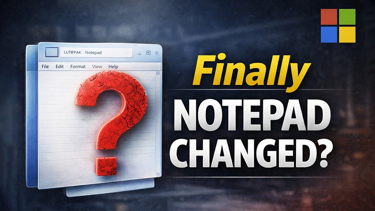 Why Microsoft Finally Changed Notepad After Decades - YouTube