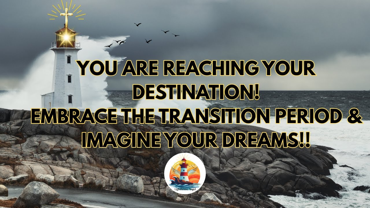 YOU ARE REACHING YOUR DESTINATION. EMBRACE THE TRANSITION.💗 - YouTube