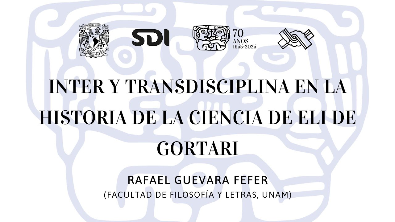 Rafael Guevara Fefer - La inter y transdisciplina en la historia de la ...