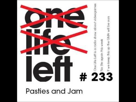 One Life Left -- s10e15 -- #233 -- Pasties and Jam - YouTube