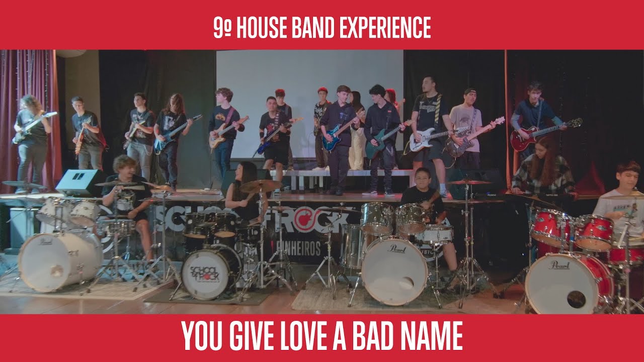 9º HOUSE BAND EXPERIENCE APRESENTA: YOU GIVE LOVE A BAD NAME - YouTube