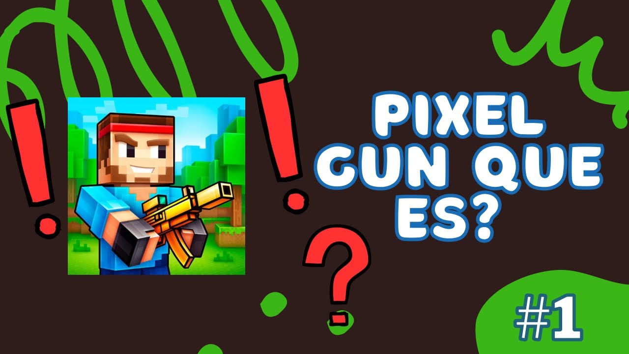 Que es pixel gun su historia me impacto - YouTube