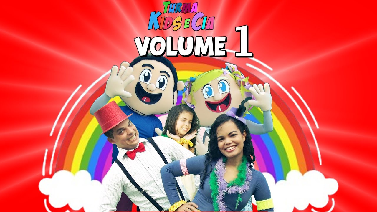 Turma Kids e Cia Volume 1 - Completo | Músicas Infantis - YouTube