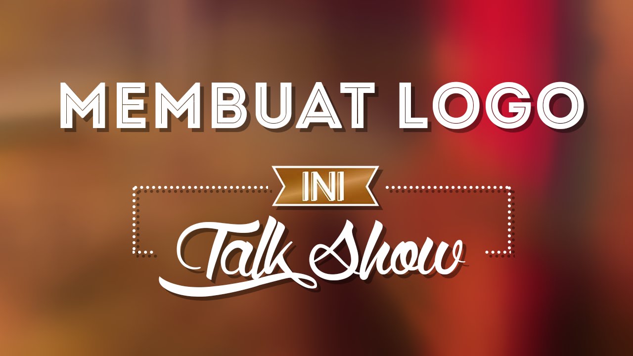 Tutorial Photoshop Membuat Logo Ini Talkshow / Ini Sahur - YouTube
