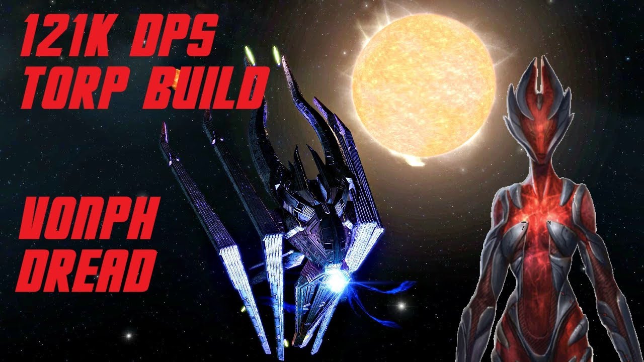 STO 121k dps ISA Torp Build Herald Vonph Dread - YouTube