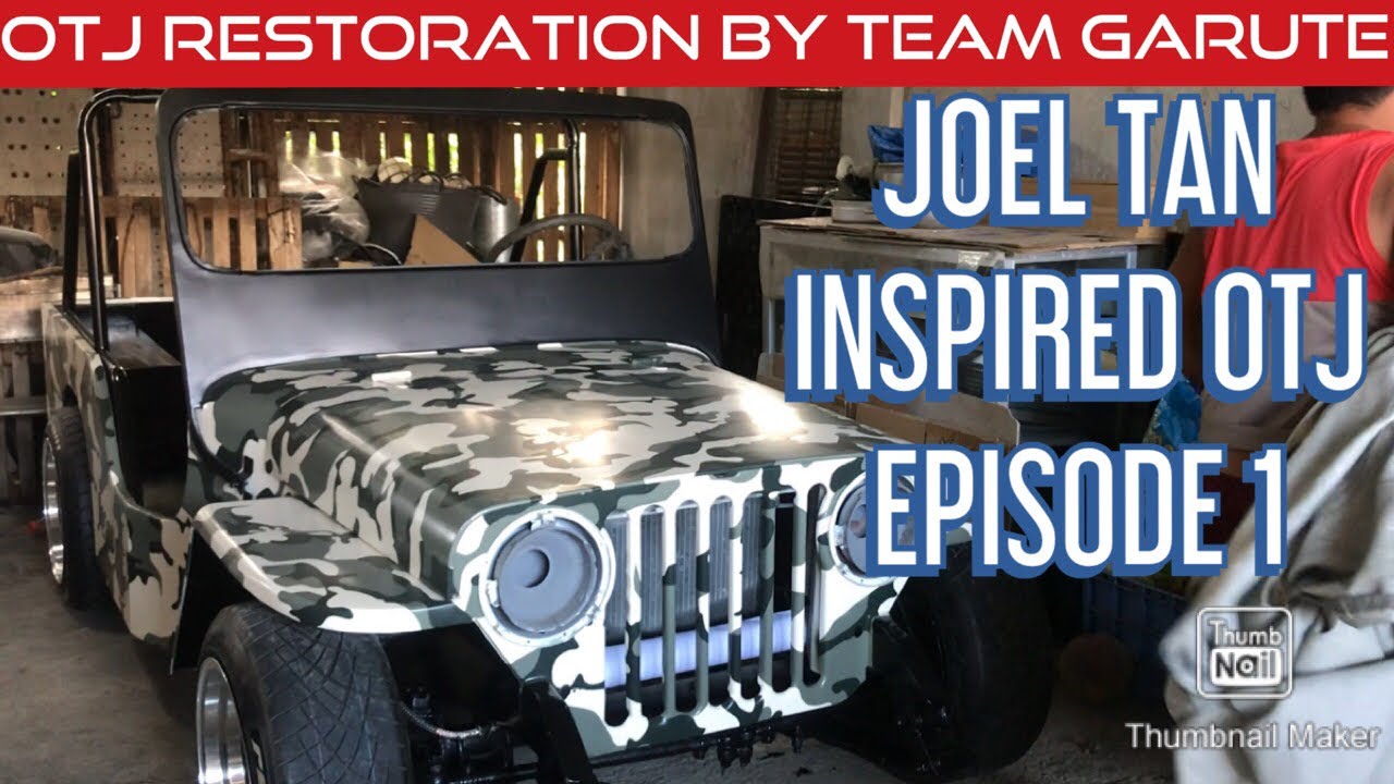 CAMOUFLAGE JOEL TAN INSPIRED OTJ | OWNER TYPE JEEP | OTJ RESTORATION ...