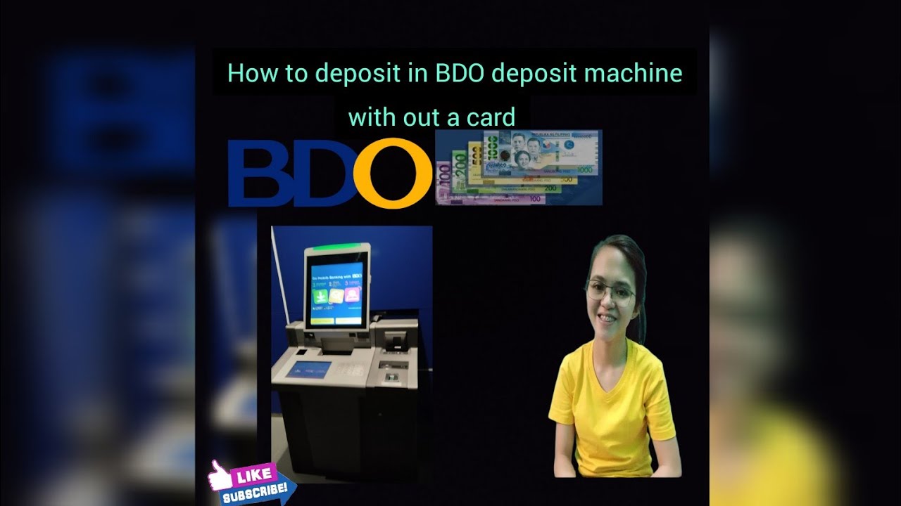 How to deposit in BDO atm deposit machine with out a card @poduim - YouTube